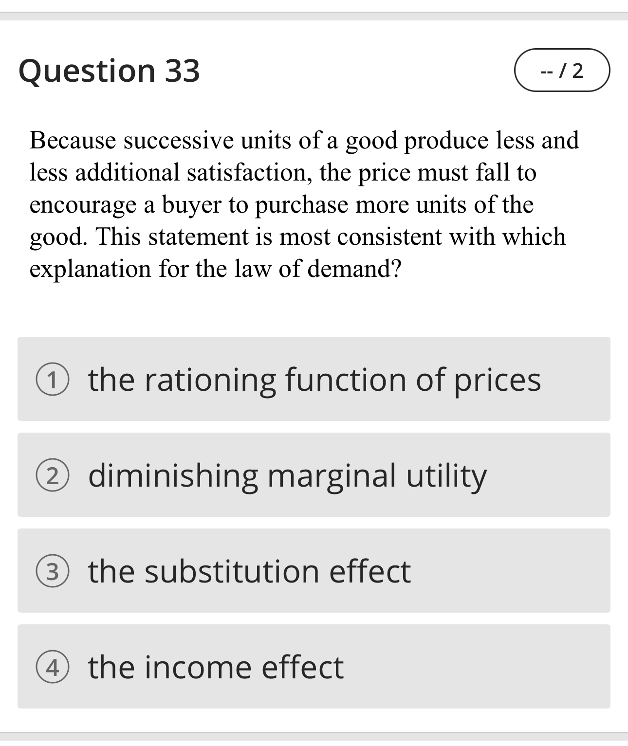 Solved Question 33 2because Successive Units Of A Good 