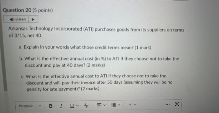 Solved Arkansas Technology Incorporated (ATI) purchases | Chegg.com