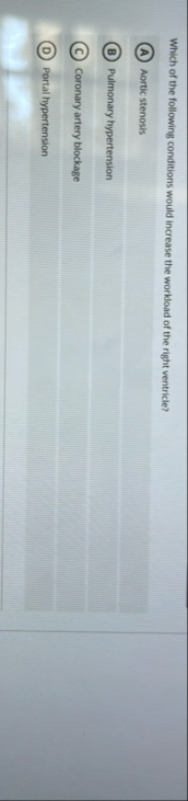Solved Which of the following conditions would increase the | Chegg.com