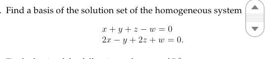 Solved - Find a basis of the solution set of the homogeneous | Chegg.com