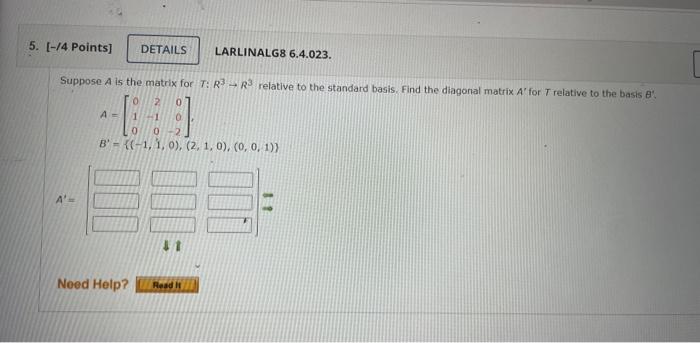 Solved Suppose A is the matrix for T:R3→R3 relative to the | Chegg.com
