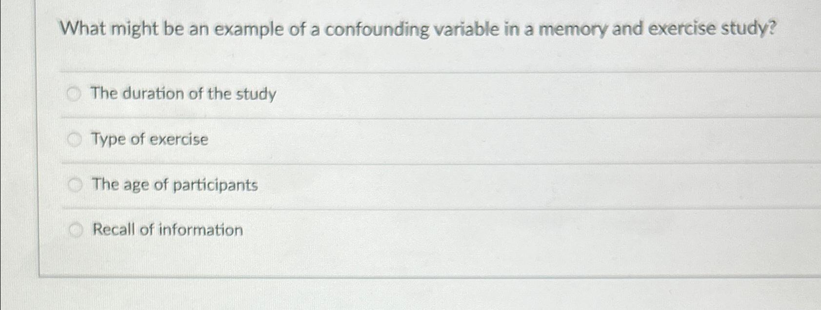 Solved What might be an example of a confounding variable in | Chegg.com