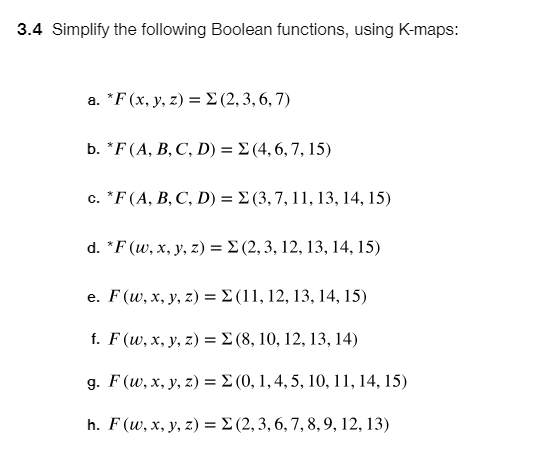 34 simplify The Following Boolean Functions Using