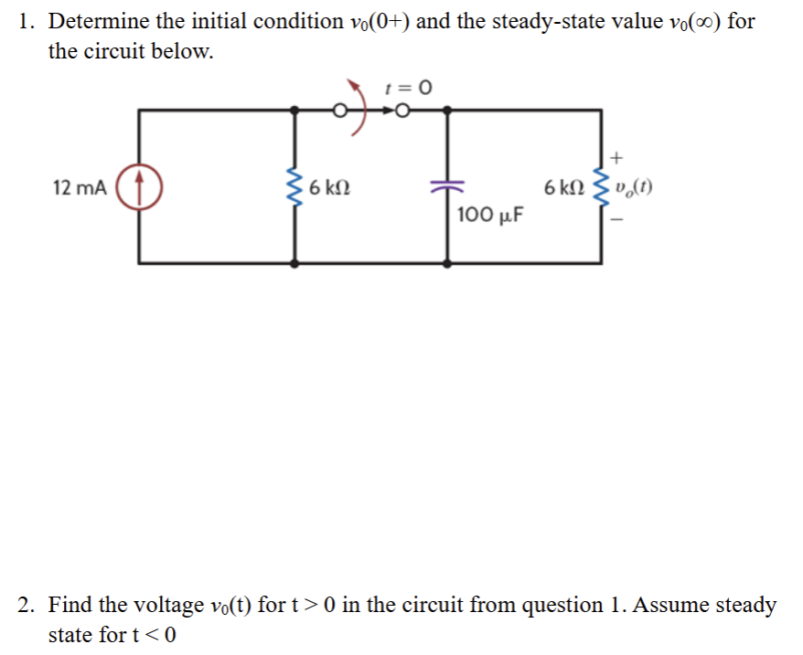 Solved Ask a question...Find the voltage v0(t) ﻿for t>0 in | Chegg.com