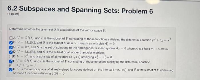 Solved 6.2 Subspaces and Spanning Sets: Problem 6 (1 point) | Chegg.com