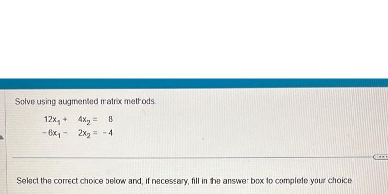 Solved Solve using augmented matrix | Chegg.com