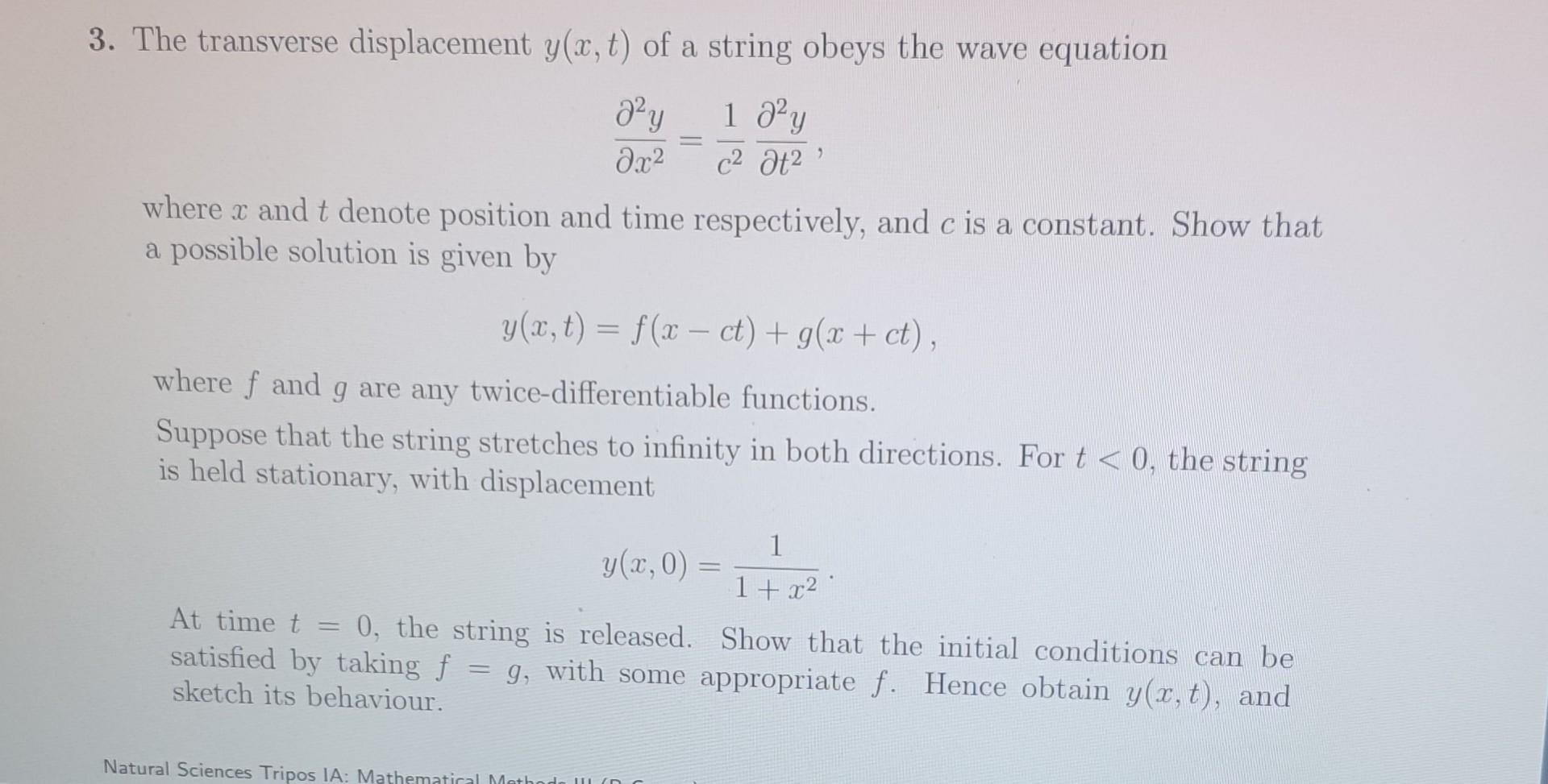 Solved 3. The transverse displacement y(x,t) of a string | Chegg.com