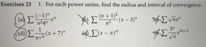 Solved Exercises 23 1. For each power series, find the | Chegg.com