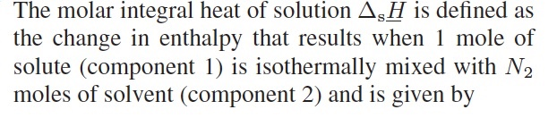 The molar integral heat of solution AgH is defined as | Chegg.com