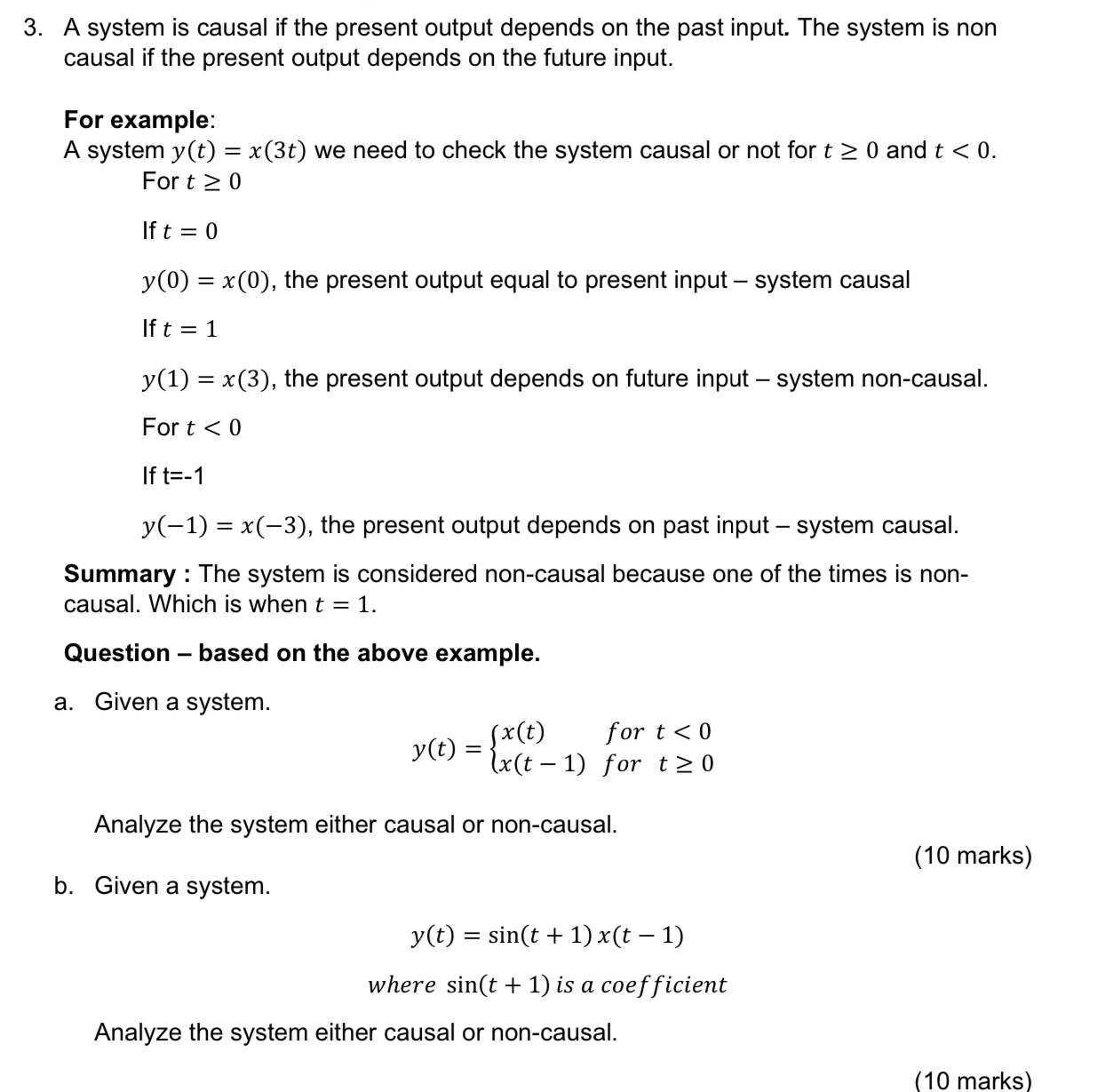 Solved A System Is Causal If The Present Output Depends On 2987