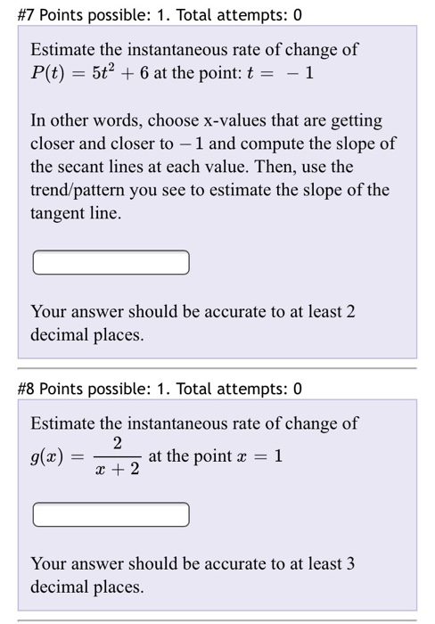 Solved #7 Points possible: 1. Total attempts: 0 Estimate the | Chegg.com