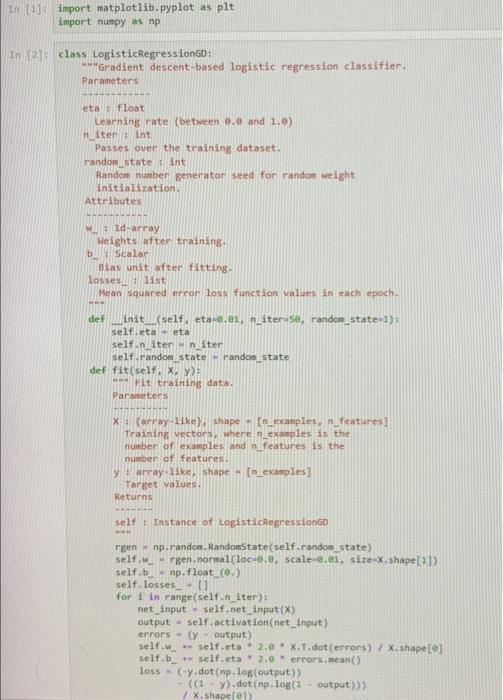 Solved mport numpy as np lass LogisticRegressionGD: | Chegg.com