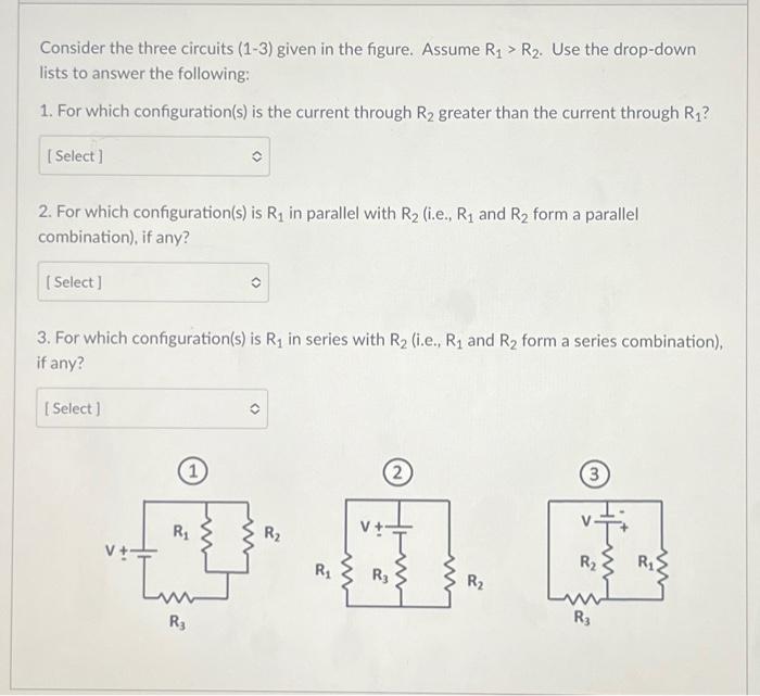 Solved Consider the three circuits (1-3) given in the | Chegg.com