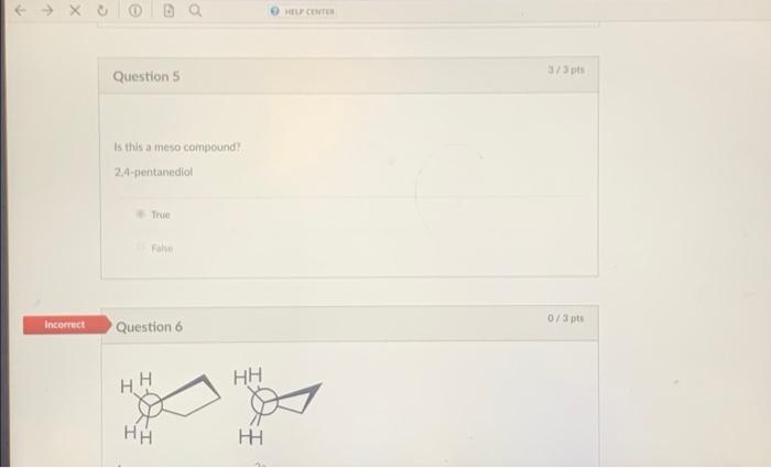 Solved XO Incorrect Question 5 Is this a meso compound? | Chegg.com