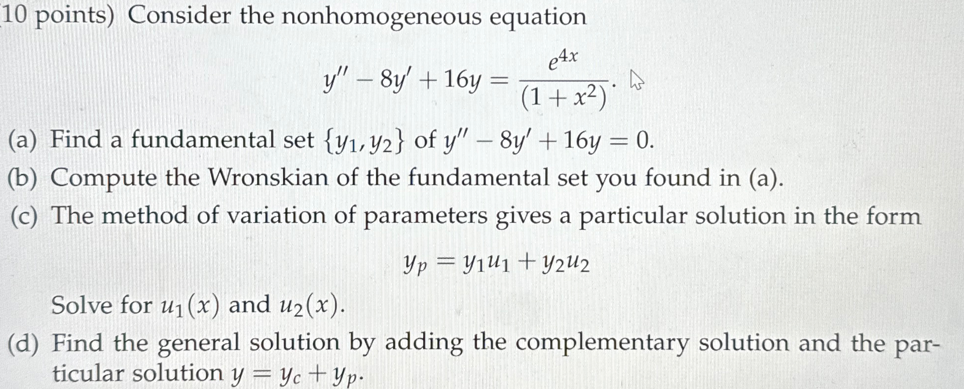 Solved Consider the nonhomogeneous | Chegg.com