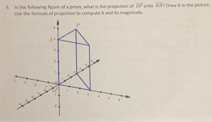Solved 5. In the following figure of a prism, what is the | Chegg.com
