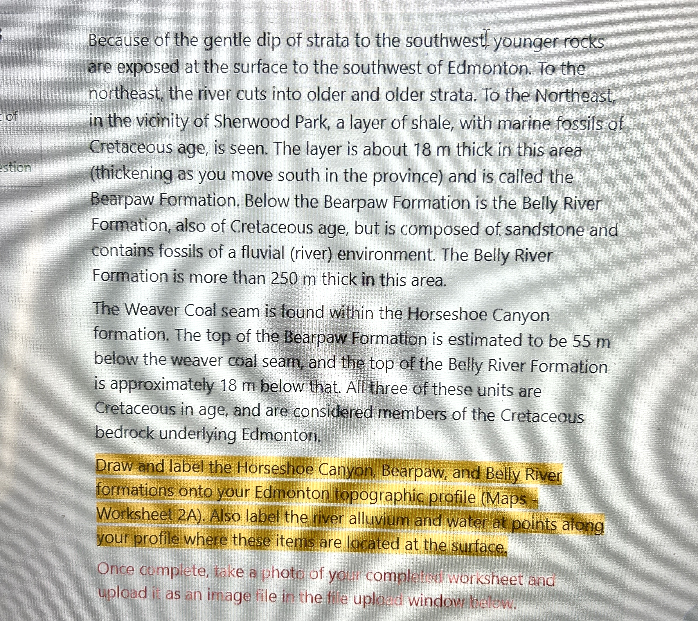Solved Because of the gentle dip of strata to the southwest. | Chegg.com