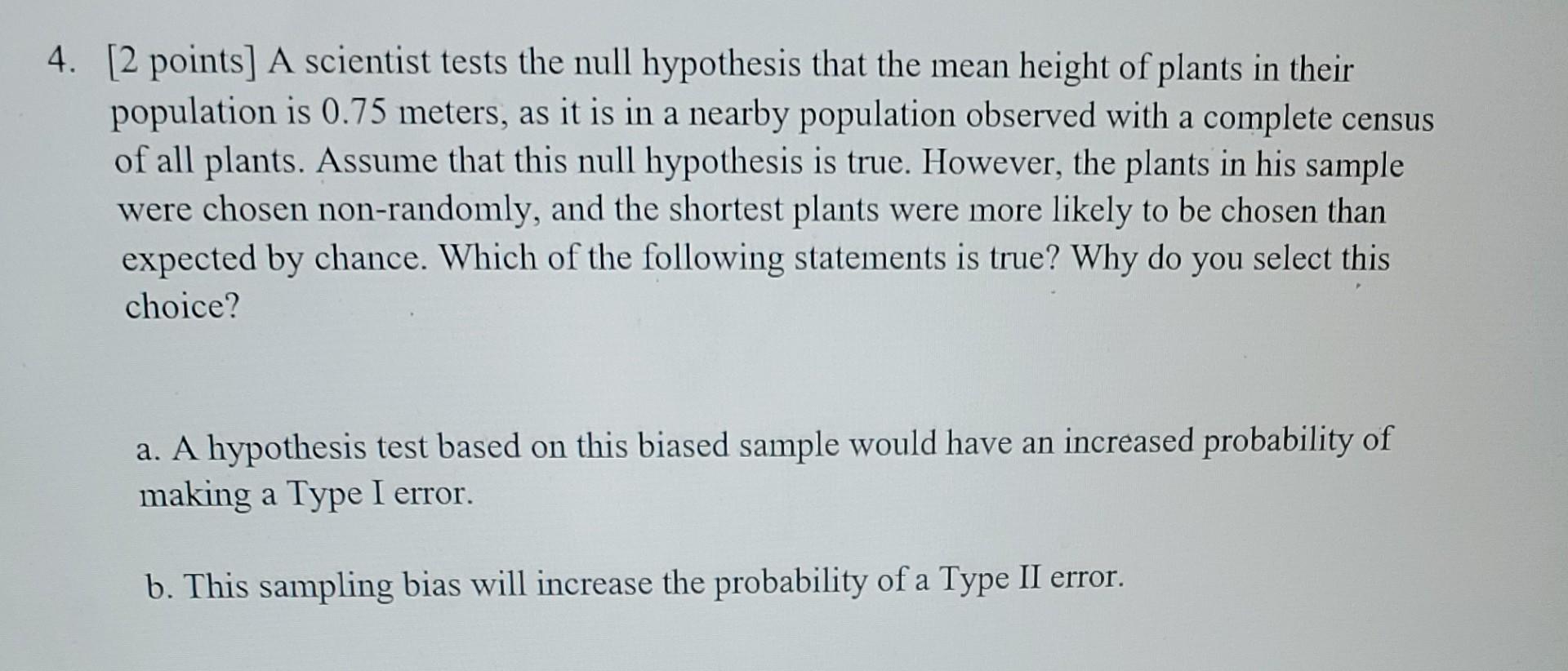 Solved [2 points] A scientist tests the null hypothesis that | Chegg.com