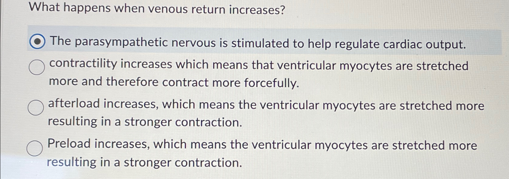 Solved What happens when venous return increases?The | Chegg.com