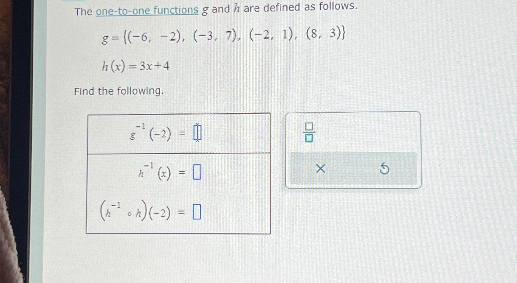 Solved The one-to-one functions g ﻿and h ﻿are defined as | Chegg.com