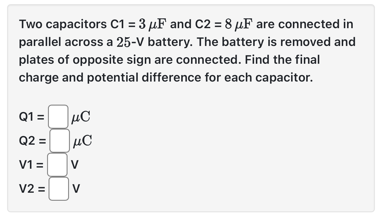 Solved Two capacitors C1=3μF ﻿and C2=8μF ﻿are connected in | Chegg.com