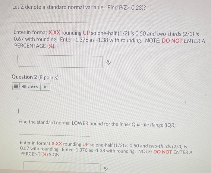 Solved Let Z denote a standard normal variable. Find | Chegg.com