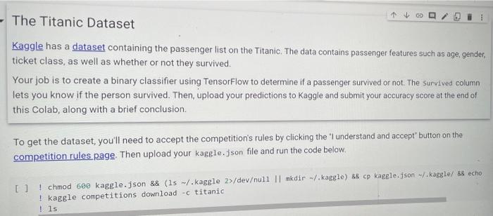 Solved ↑↓ The Titanic Dataset Kaggle has a dataset | Chegg.com