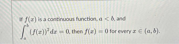 Solved If f(x) is a continuous function, a