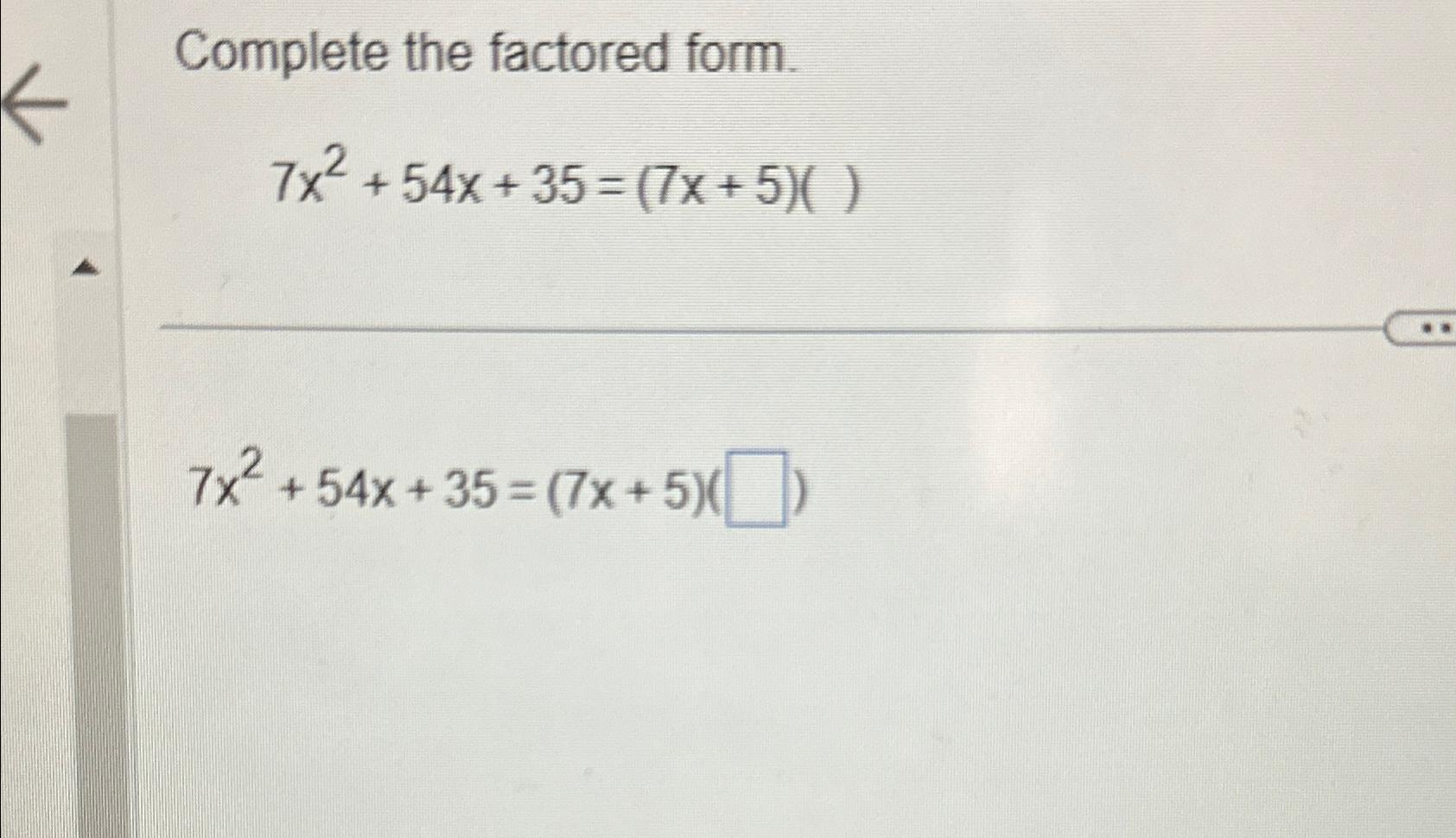 Solved Complete the factored | Chegg.com