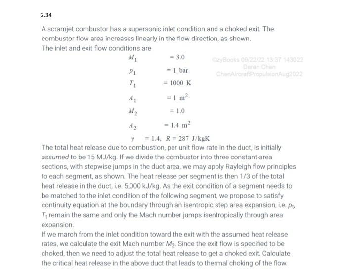 A scramjet combustor has a supersonic inlet condition | Chegg.com