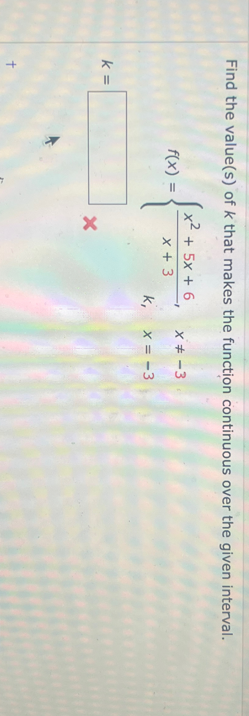 Solved Find the value(s) ﻿of k ﻿that makes the function | Chegg.com