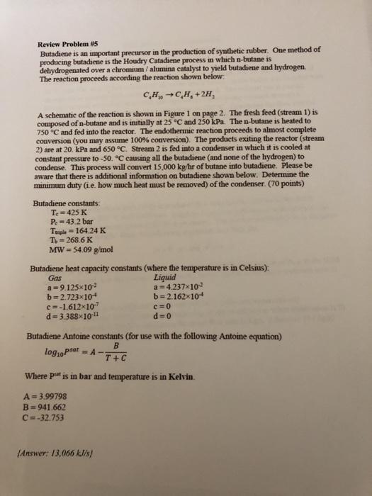 Review Problem #5 Butadiene is an important precursor | Chegg.com