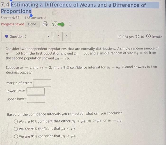 Solved Estimating a Difference of Means and a Difference of | Chegg.com