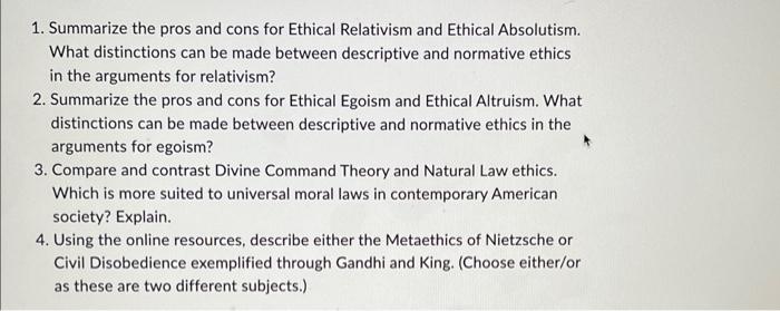 1. Summarize the pros and cons for Ethical Relativism | Chegg.com