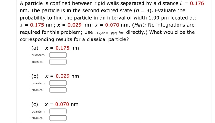 Solved A particle is confined between rigid walls separated | Chegg.com