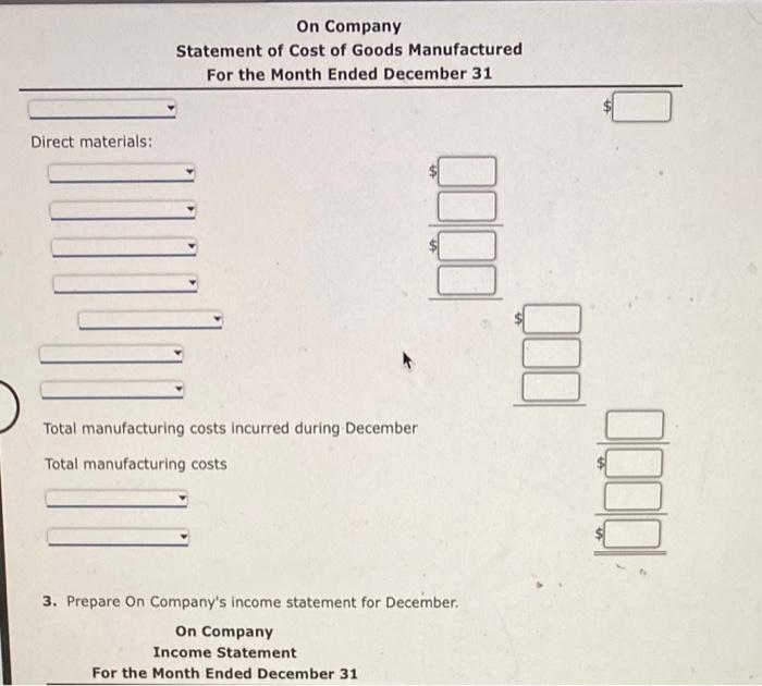 Solved Manufacturing Income Statement, Statement of Cost of | Chegg.com