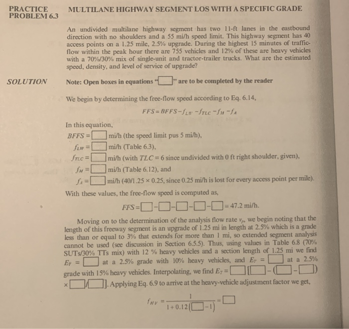 PRACTICE PROBLEM 6.3 MULTILANE HIGHWAY SEGMENT LOS | Chegg.com