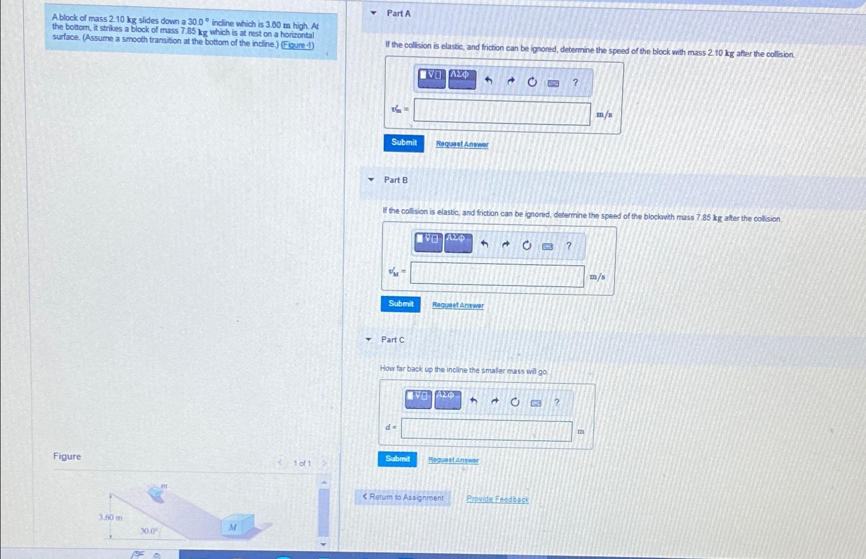 Solved A block of mass 2.10kg ﻿slides down a 30.0° ﻿incline | Chegg.com
