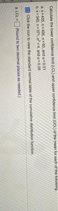 Solved Hi, can you help me calculate the LCL and UCL for a | Chegg.com