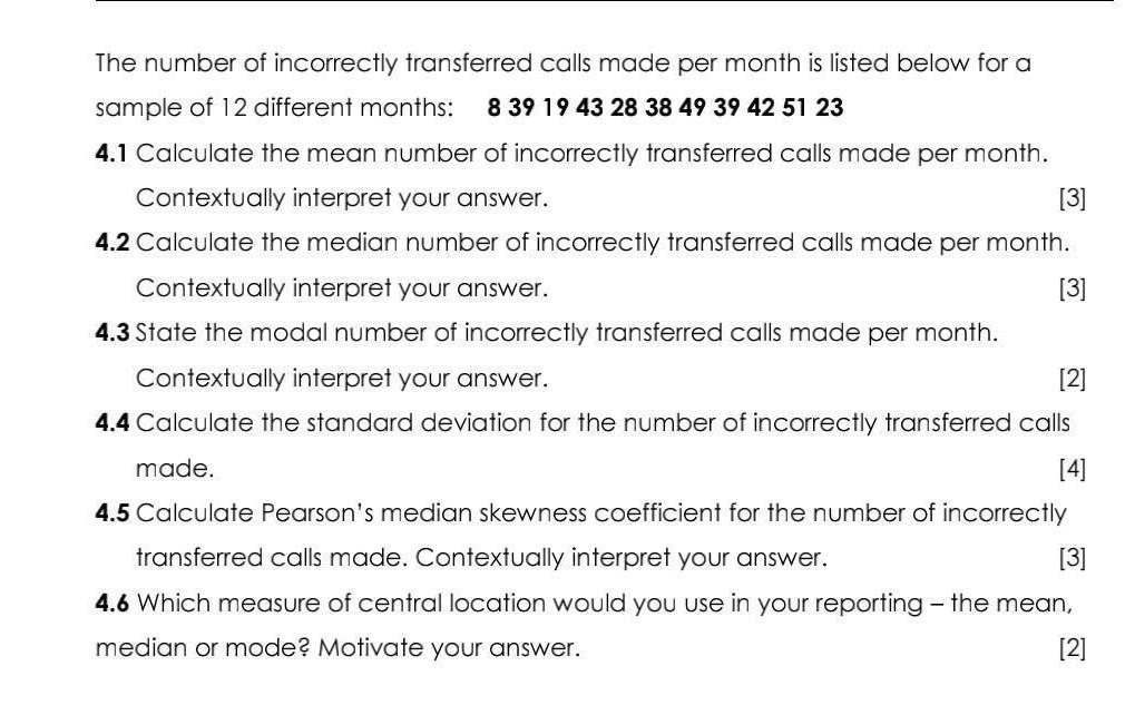 Solved The Number Of Incorrectly Transferred Calls Made Per