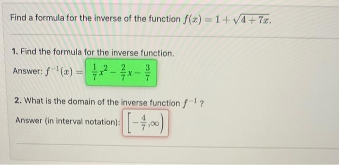 Solved Find a formula for the inverse of the function | Chegg.com