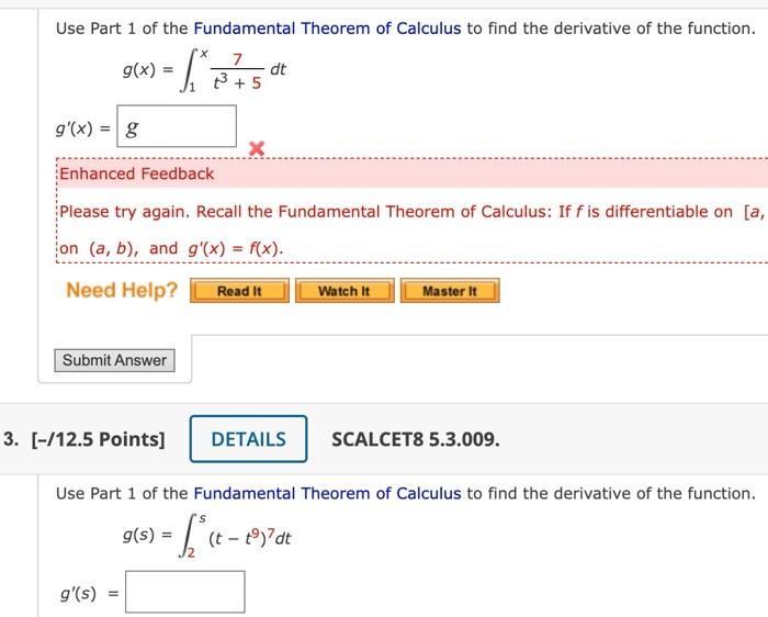 Solved Use Part 1 of the Fundamental Theorem of Calculus to | Chegg.com