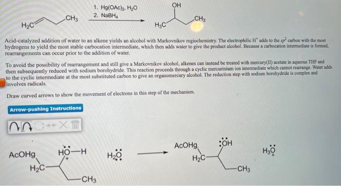 Solved OH 1. Hg(OAc), H20 CH3 2. NaBH CH3 H2C H3C | Chegg.com