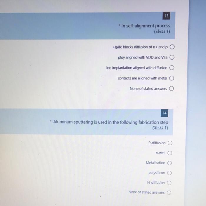Solved 13 3 * In self-alignment process (abu 1) +gate blocks | Chegg.com