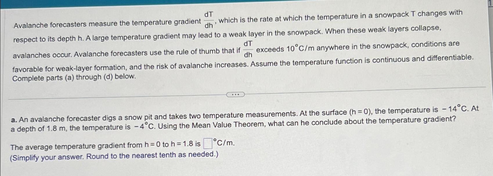 Solved Avalanche forecasters measure the temperature | Chegg.com