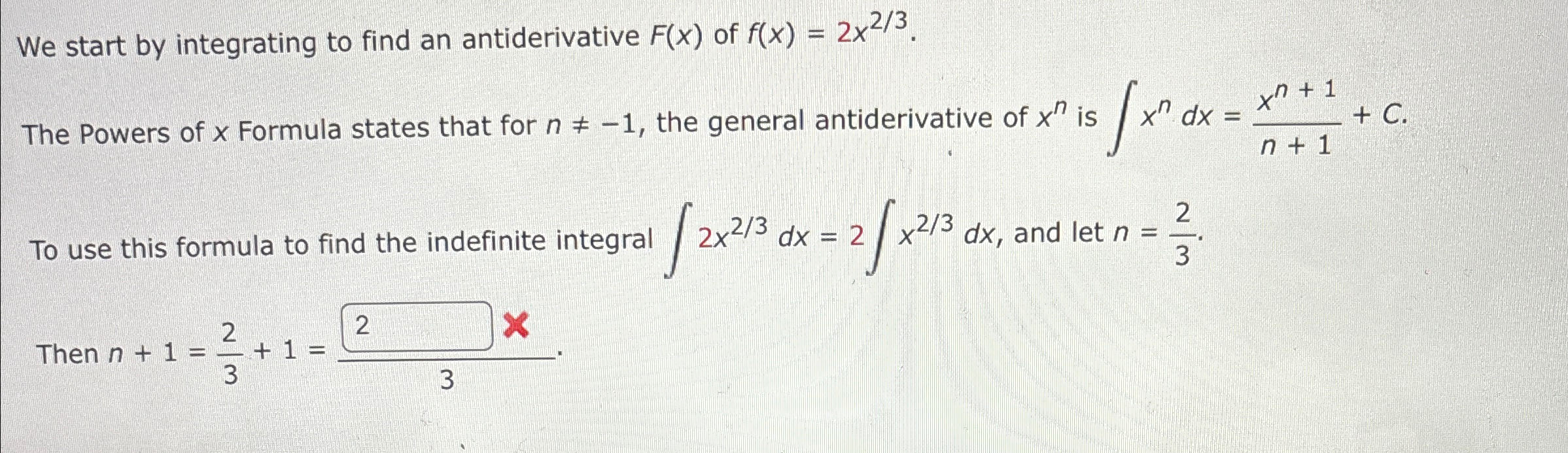 Solved We start by integrating to find an antiderivative | Chegg.com