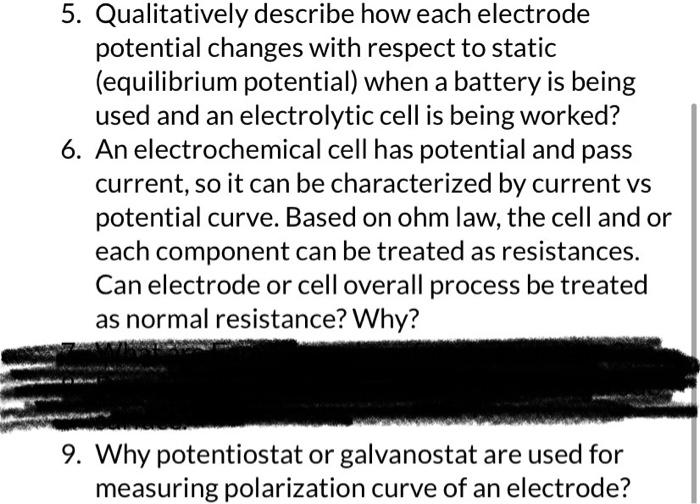 Solved 5. Qualitatively describe how each electrode | Chegg.com