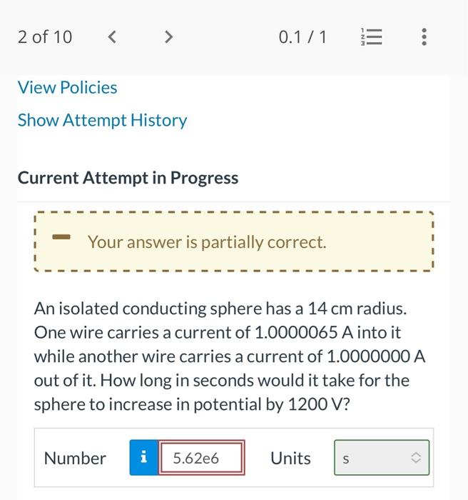 Solved Current Attempt in Progress An isolated conducting | Chegg.com