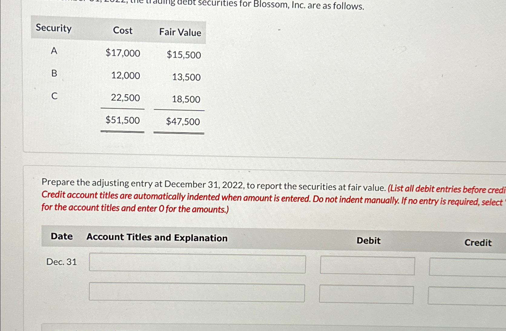 Solved debt securities for Blossom, Inc. are as | Chegg.com