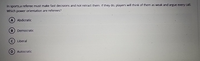 Solved In sports,a referee must make fast decisions and not | Chegg.com